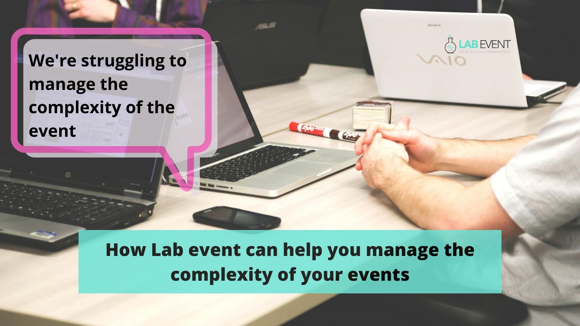 How Lab Event can put you in control of your events